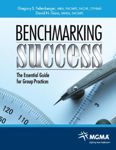 Benchmarking Success: The Essential Guide for Group Practices ...