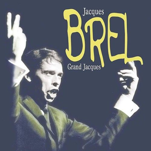 Release “Grand Jacques” by Jacques Brel - MusicBrainz