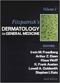 Fitzpatrick's Dermatology in General Medicine, Vol. 1: 9780071380669 ...