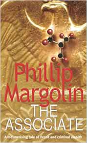 The Associate: Margolin, Phillip: 9780751532432: Amazon.com: Books
