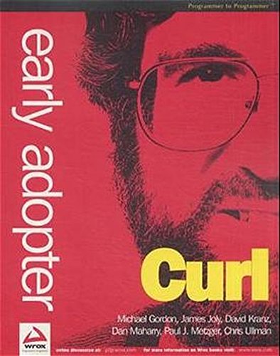 Early Adopter Curl: Gordon, Michael, Joly, James, Maharry, Daniel ...