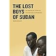 The Lost Boys of Sudan: An American Story of the Refugee Experience ...