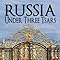 Russia Under Three Tsars: Michael N. Kalantar, Irene Vartanoff ...