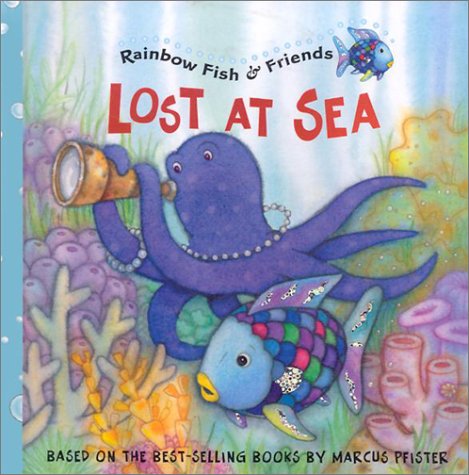 Lost at Sea (RB Fish & Friends) (Rainbow Fish & Friends (Hardcover ...