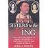 Sisters to the King: Amazon.co.uk: Maria Perry: 9780233002088: Books