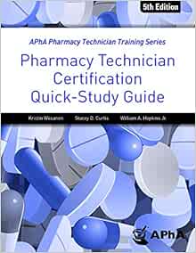Pharmacy Technician Certification Quick Study Guide: 9781582123202 ...