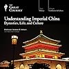 Understanding Imperial China: Dynasties, Life, and Culture in Bahrain ...