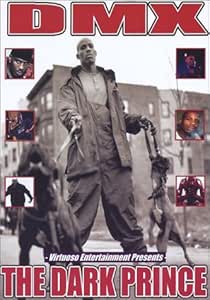 Amazon.com: DMX - The Dark Prince: Dmx: Movies & TV