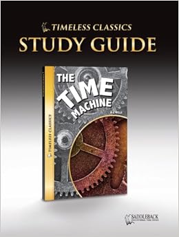 Buy The Time Machine Study Guide (Timeless) (Timeless Classics) Book ...