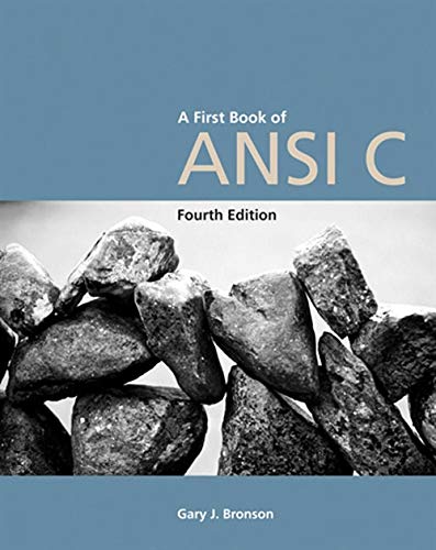 Amazon - A First Book of ANSI C, Fourth Edition (Introduction to ...