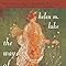 The Way of Woman: Awakening the Perennial Feminine: Helen M. Luke ...