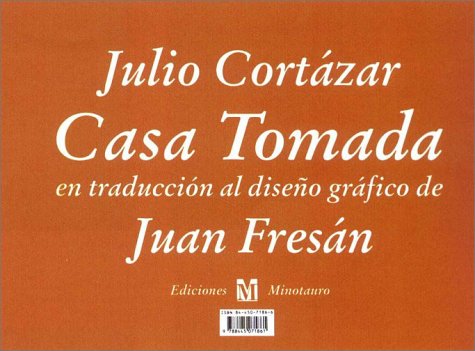 Casa tomada : Cortazar, Julio: Amazon.es: Libros