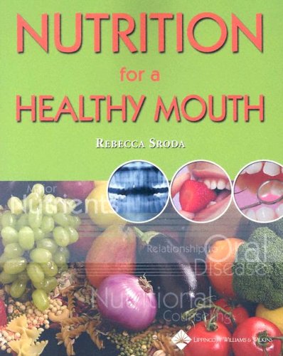 Nutrition for a Healthy Mouth (Sroda, Nutrition for a Healthy Mouth ...