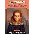 Amazon.com: As Far As I Can See: Meg's Prairie Diary (1) (Meg's Praire ...
