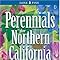 Perennials for Northern California: Bob Tanem, Don Williamson ...