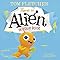 Amazon.com: There's an Alien in Your Book (Who's In Your Book ...