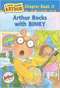 Amazon.com: Arthur Rocks with Binky: A Marc Brown Arthur Chapter Book ...
