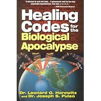 Healing Codes for the Biological Apocalypse: Horowitz, Leonard G ...