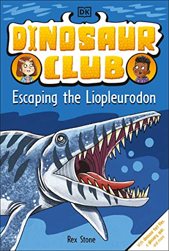 Amazon.com: Dinosaur Club: Escaping the Liopleurodon: 9780744080278 ...