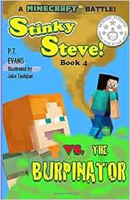 Amazon.com: Stinky Steve: Book Four - A Minecraft Battle: Minecraft ...