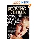 Reviving Ophelia - Kindle edition by Mary Pipher, Ruth Ross. Health ...