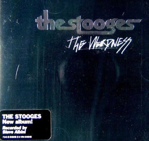 Stooges - The Weirdness - Amazon.com Music