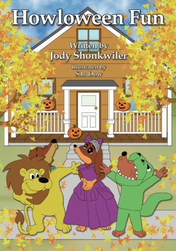 Howloween Fun (Doxie Tale Adventures): Shonkwiler, Jody, Dow, S. B ...