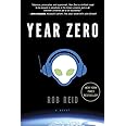 Year Zero: A Novel: Reid, Rob: 9780345534514: Amazon.com: Books