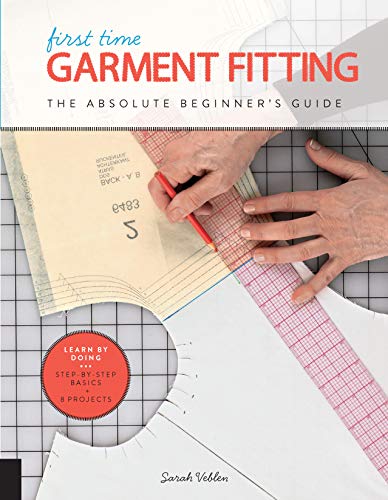 First Time Garment Fitting: The Absolute Beginner's Guide - Learn by ...