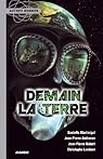 Demain la Terre - Denis Guiot - Babelio