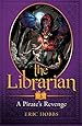 The Librarian (Book One: Little Boy Lost): Eric Hobbs: 9780692670392 ...
