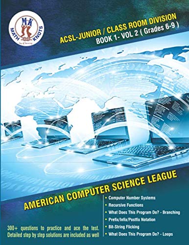 ACSL - Junior/Class Room Divisions - Book 1-Vol-2: American Computer ...