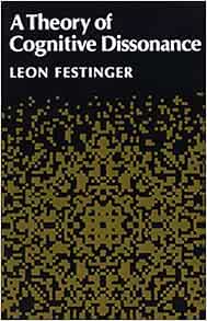 A Theory of Cognitive Dissonance: Festinger, Leon: 9780804701310 ...