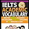 Amazon.com: Ielts Academic Vocabulary: Master 3000+ Academic ...
