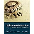 Police Administration: Structures, Processes, and Behavior: Swanson ...