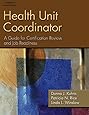 Health Unit Coordinator: 21st Century Professional (Kuhns, Health Unit ...