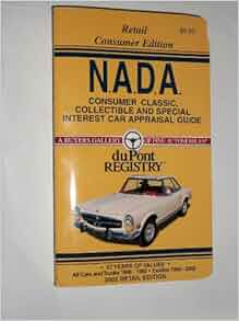 NADA Consumer Classic Car Appraisal Guide 2002 (NADA Classic ...