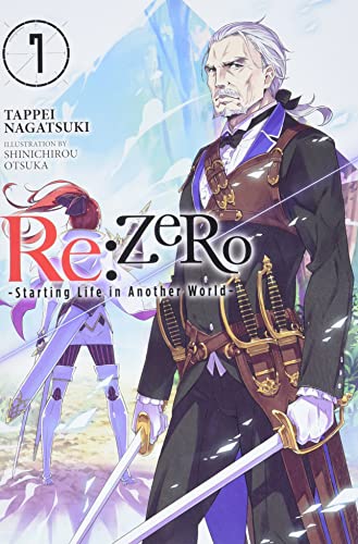 Re:ZERO -Starting Life in Another World-, Vol. 7 (light novel) (Re:ZERO ...