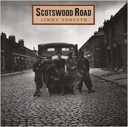 Scotswood Road: Amazon.co.uk: Jimmy Forsyth, Derek Smith: 9781852240141 ...