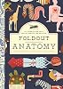 Foldout Anatomy: An Interactive Look Inside Humans and Animals in ...