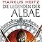 Die Legenden der Albae: Gerechter Zorn (Die Legenden der Albae 1 ...