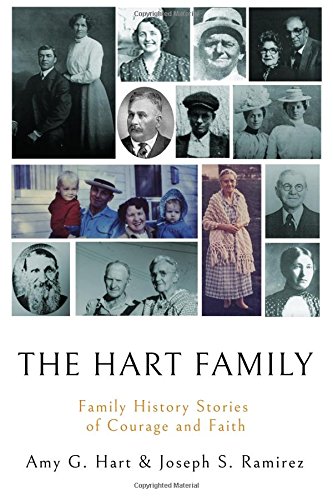 The Hart Family: Family History Stories of Courage and Faith: Ramirez ...
