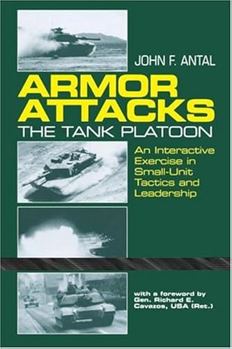 Armor Attacks: The Tank Platoon - An Interactive Exercise in Small-Unit ...