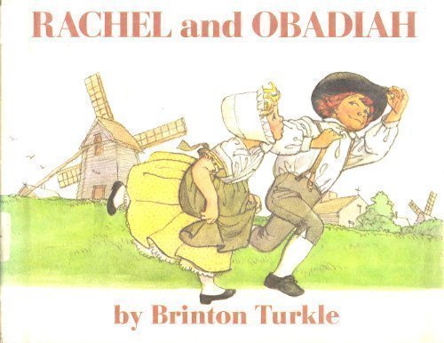 Rachel and Obadiah: Turkle, Brinton: 9780525380207: Amazon.com: Books