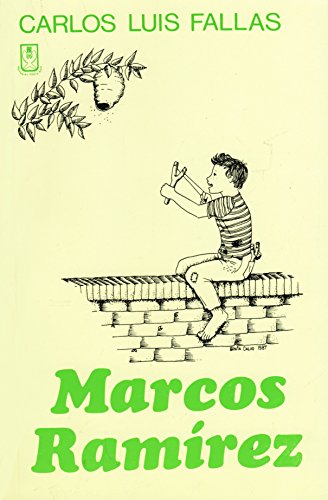 Marcos Ramirez: Carlos Luis Fallas: 9789977232911: Amazon.com: Books