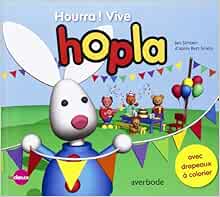 hourra ! vive hopla: 9789031730896: Amazon.com: Books