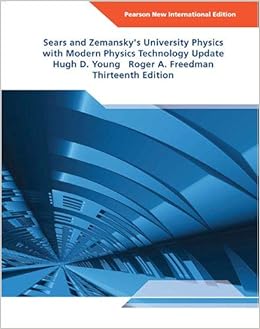 University Physics with Modern Physics Technology Update: Pearson New International Edition ...