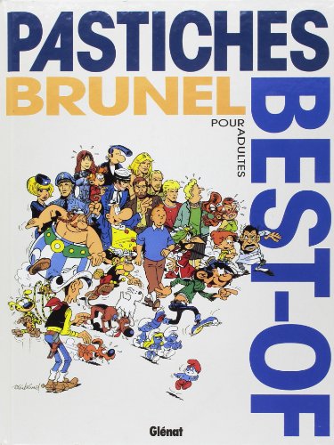 Amazon - Pastiches - Best of (Humour BD) (French Edition): Brunel ...