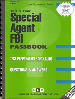 This is Your Special Agent FBI Passbook - Test Preparation Study Guide ...