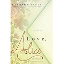 Love, Alice: Barbara Davis: 9780451474810: Amazon.com: Books